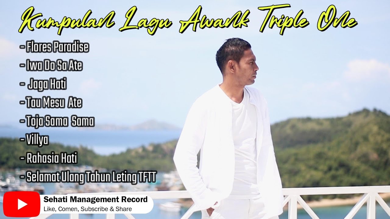 KUMPULAN LAGU CAMPURAN II AWANK TRIPLE ONE II ENAK DIDENGAR - YouTube