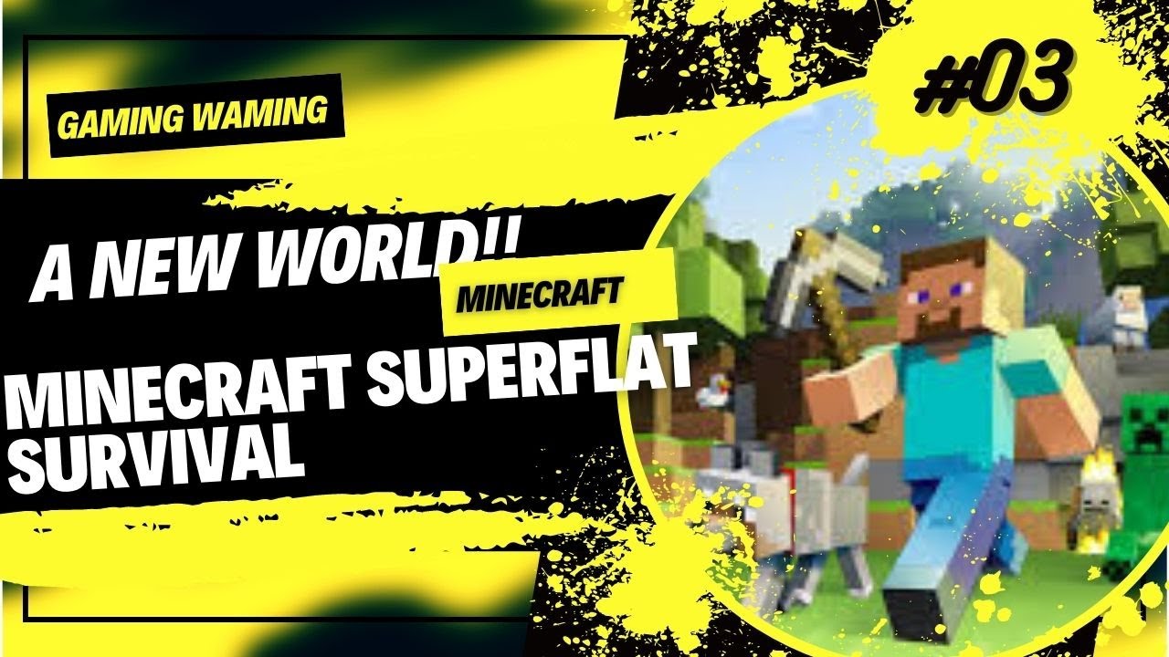 A NEW WORLD!! Minecraft Superflat Survival - YouTube