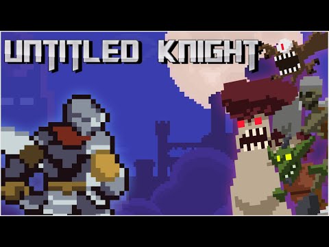 "Untitled Knight" - 2D Action Platformer [Game Trailer] - YouTube