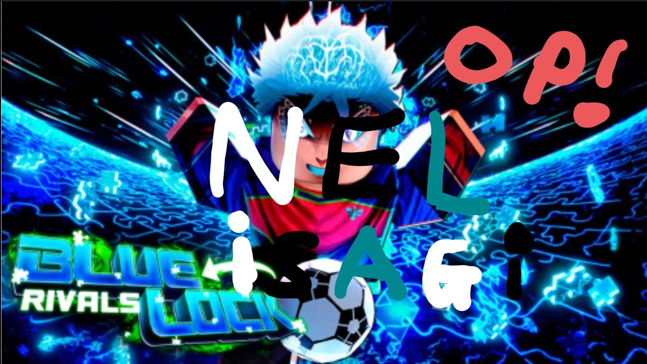 New NEL Isagi showcase - YouTube