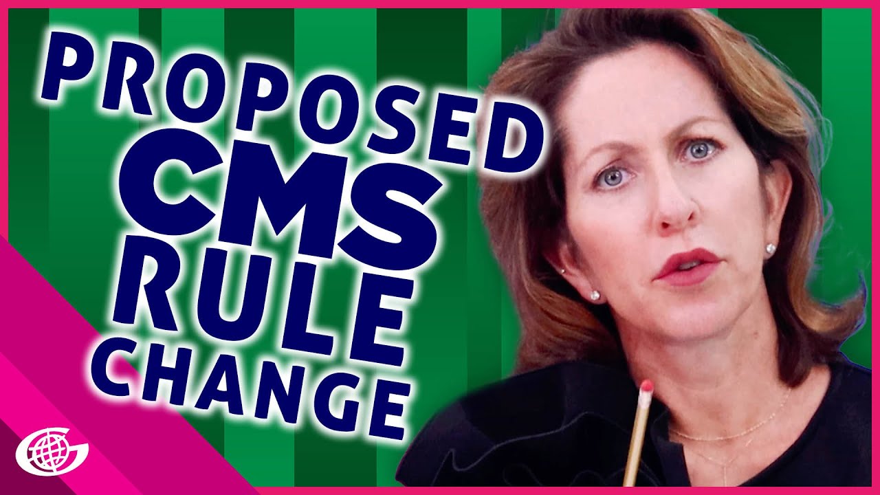 CMS Complaints Could Lead to Proposed Rule Change - YouTube