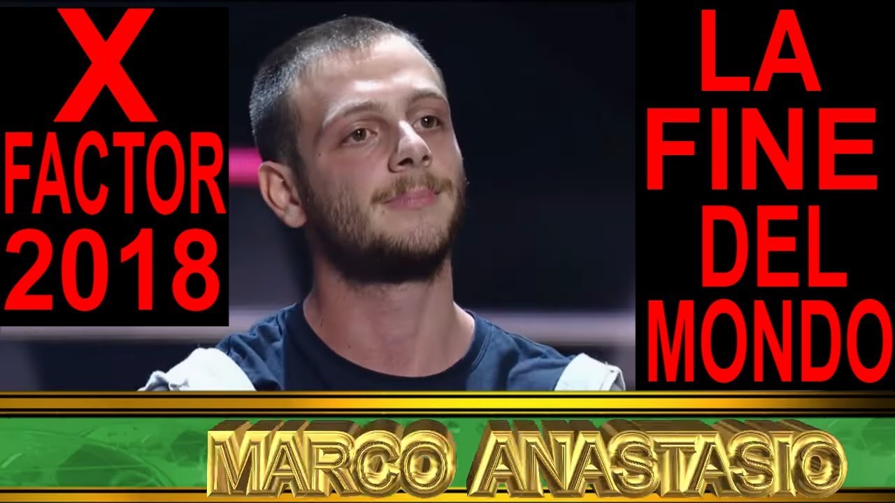 X FACTOR 2018 - Marco Anastasio - YouTube