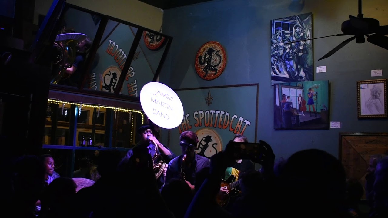 James Martin Band @ The Spotted Cat - YouTube
