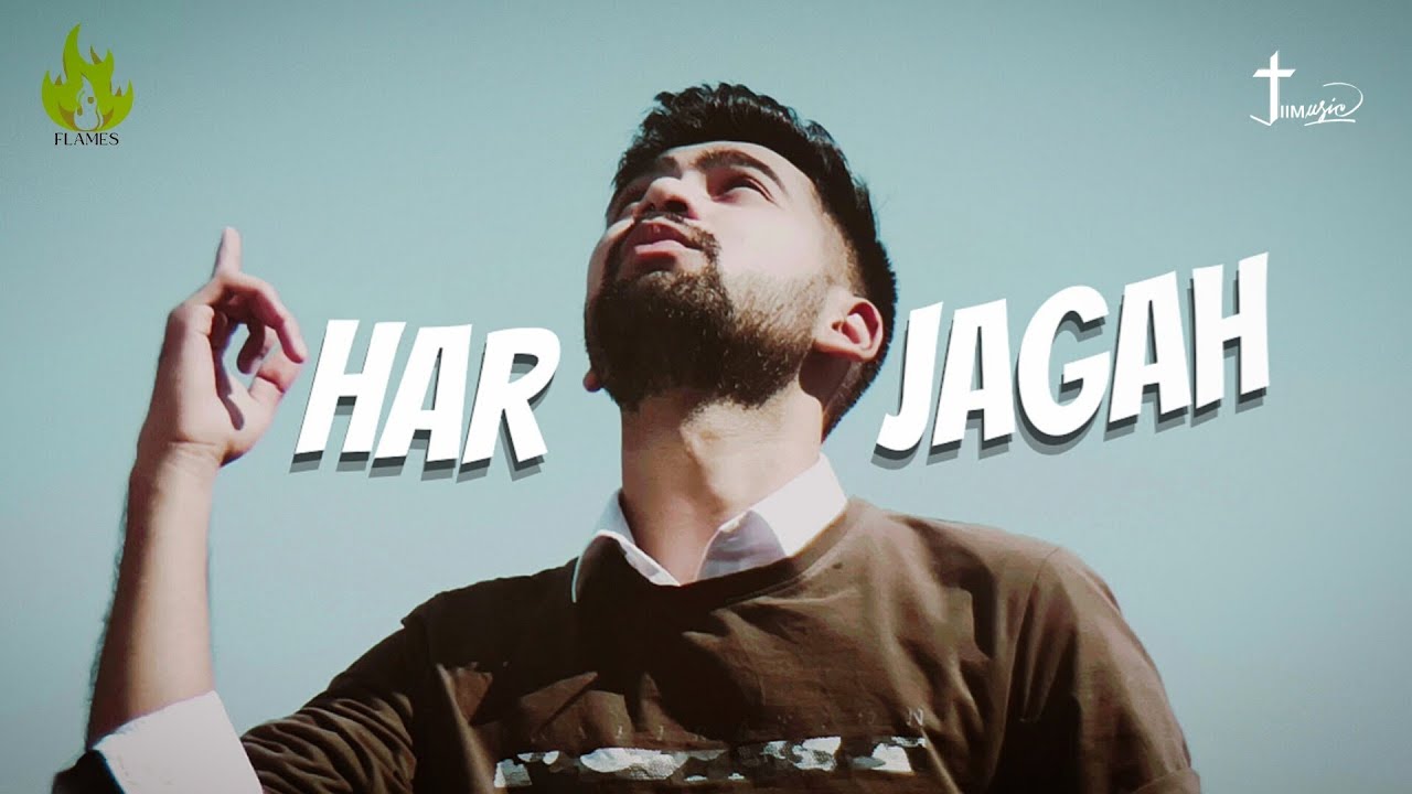 HAR JAGAH | New Hindi Christian Song | Harshal Lokhande (Official ...