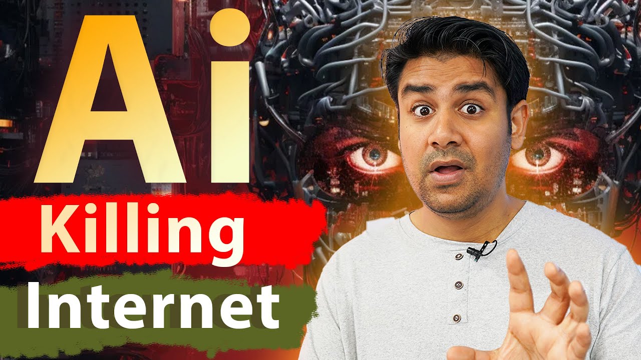 Ai is Killing the Internet - Our Web in Danger ! - YouTube
