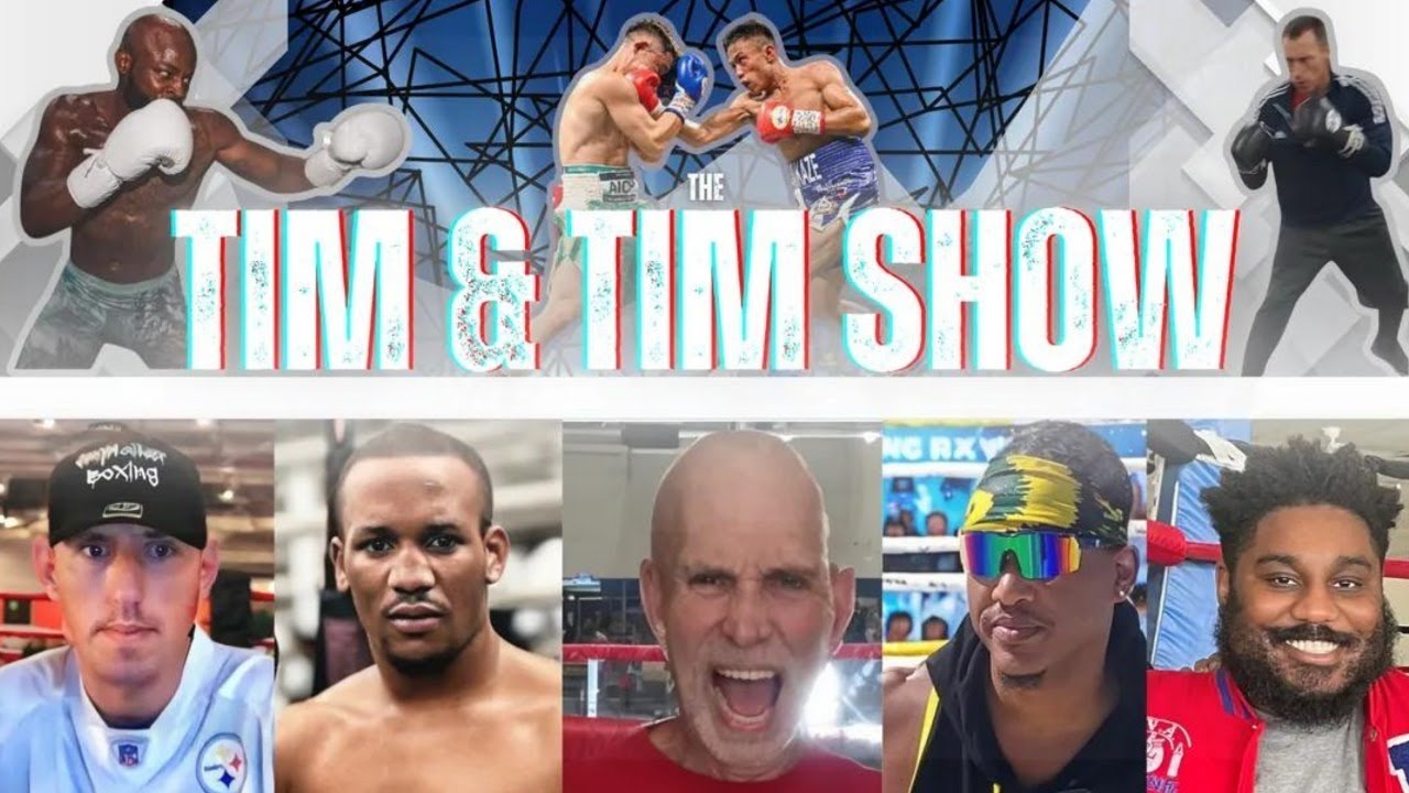BOXING TALK WITH THE TIM AND TIM SHOW - YouTube