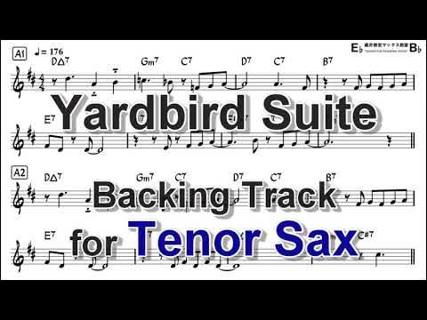 Yardbird Suite - Backing Track with Sheet Music for Tenor Sax - YouTube