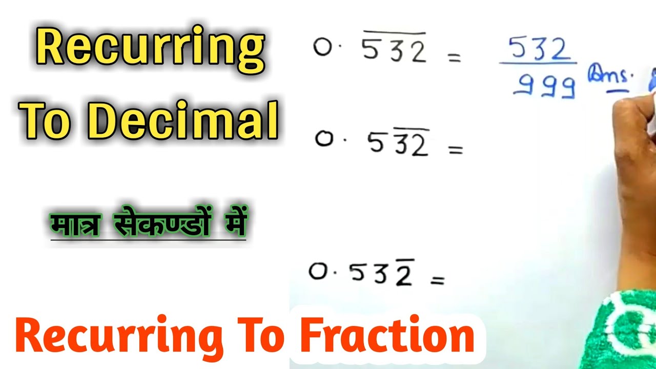 Recurring To Decimal | Recurring Math Tricks| Recurring Decimal Trick ...