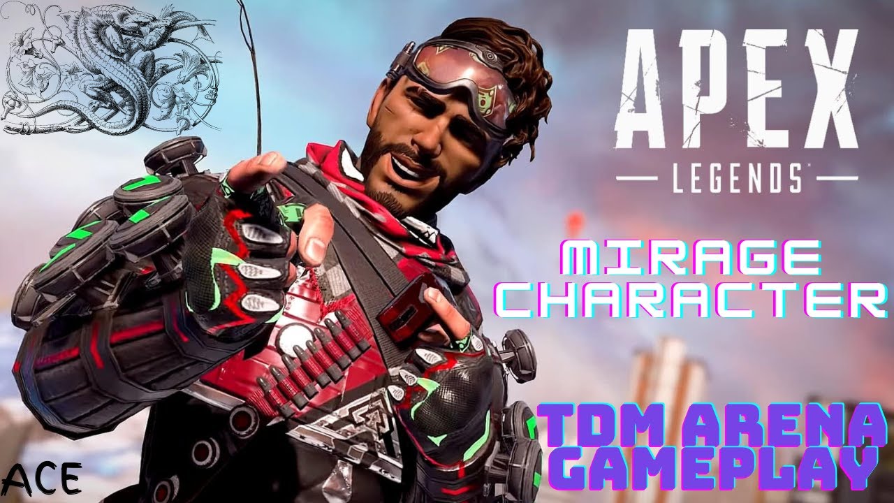 TDM WITH MIRAGE CHARACTER • GAMEPLAY #2 • HellFire69 • APEX LEGENDS ...