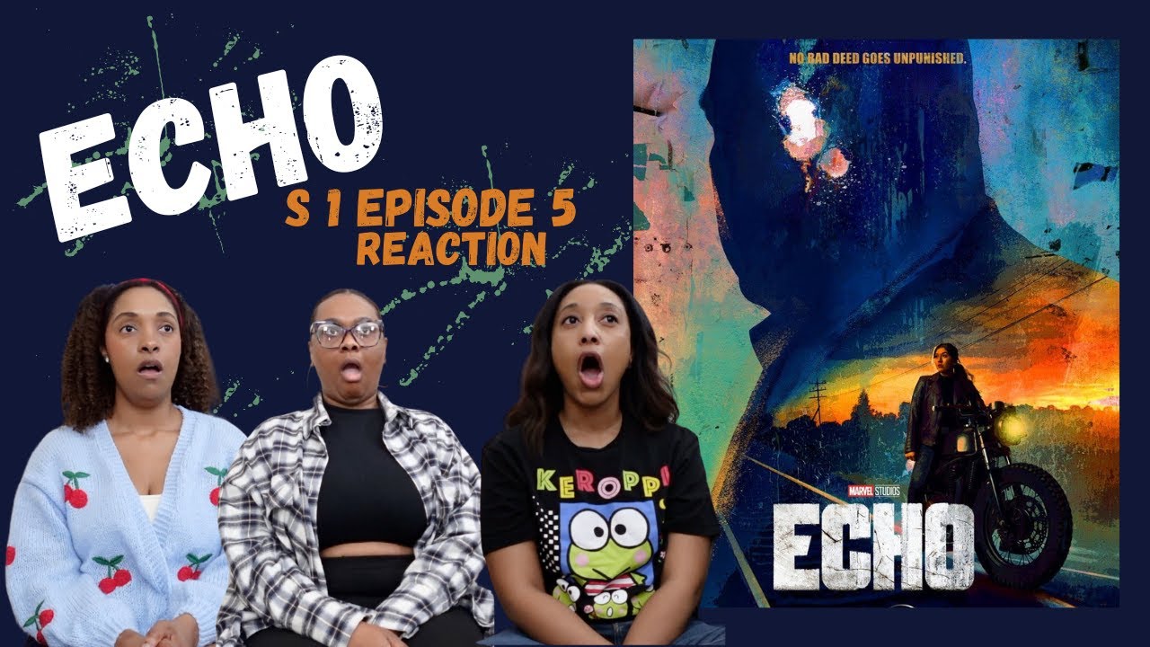 MCU ECHO SEASON 1 EPISODE 5 FINALE | MAYA | REACTION AND REVIEW ...