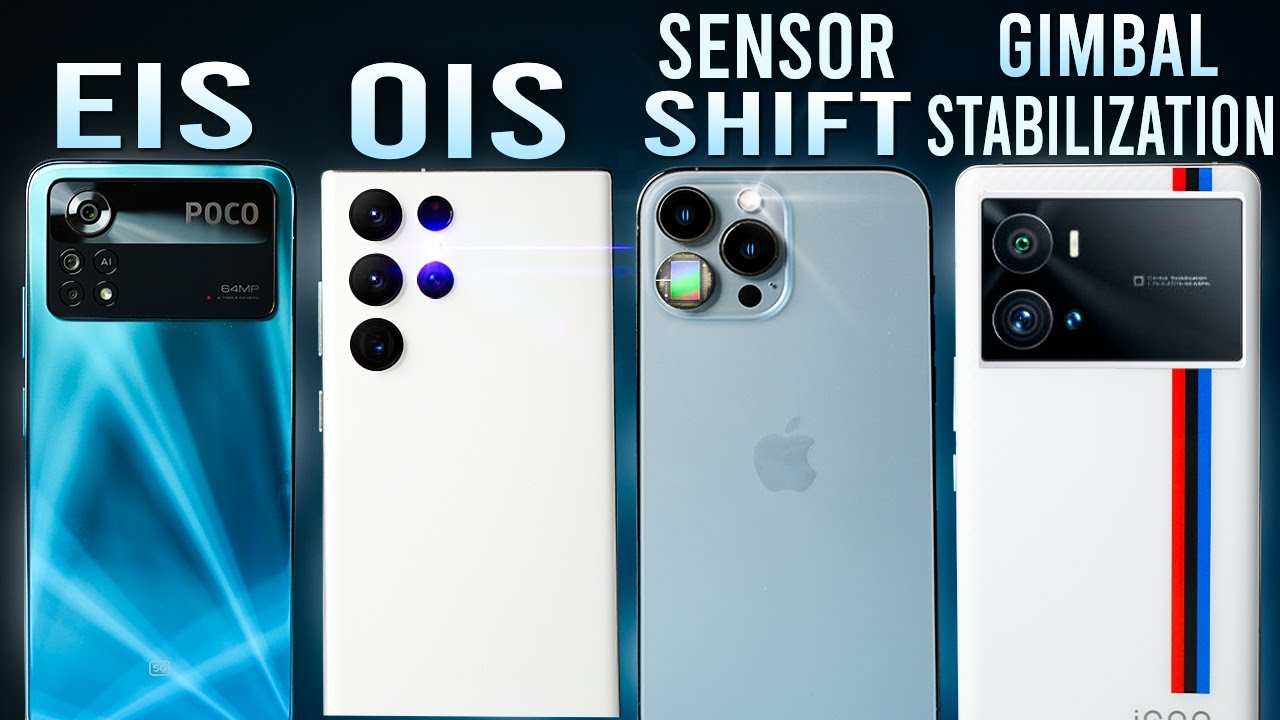 Kaun Best Hai EIS Vs OIS Vs Sensor Shift Vs Gimbal Stabilization kaun-best-hai-eis-vs-ois-vs-sensor-shift-vs-gimbal-stabilization