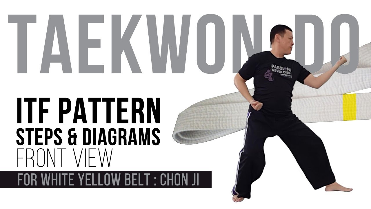 ITF Taekwon-Do Pattern - Kup 9 Chon Ji (Front Facing) - YouTube