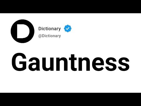 Gauntness Meaning In English - YouTube