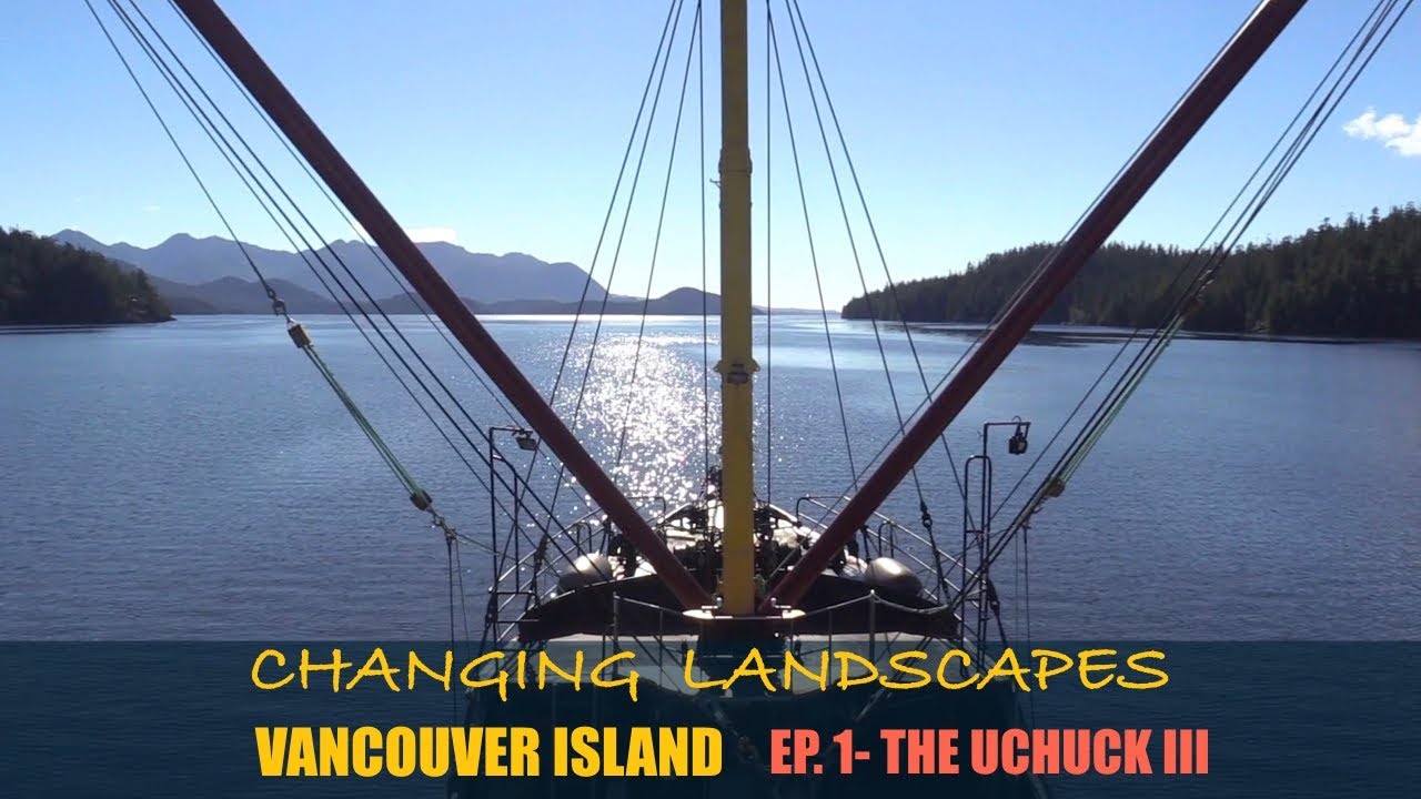 Ep. 1 - The Uchuck III - YouTube