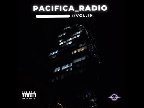 pacifica radio vol. 19 - YouTube