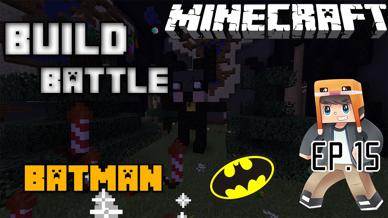 [ Minecraft Build Battle ] Ep.15 Batman - YouTube