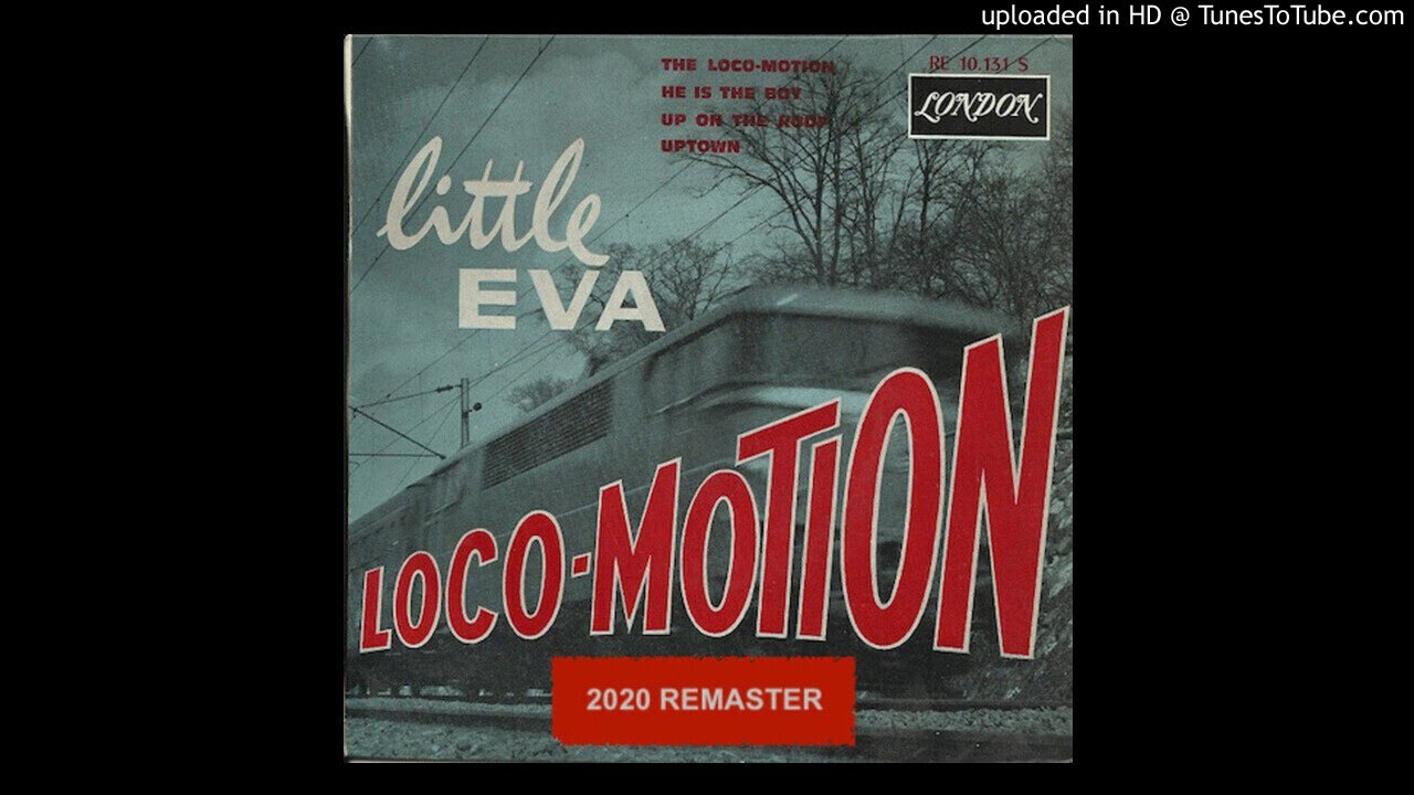 Little Eva (1962) — The Loco-Motion [2020 Remaster] - YouTube