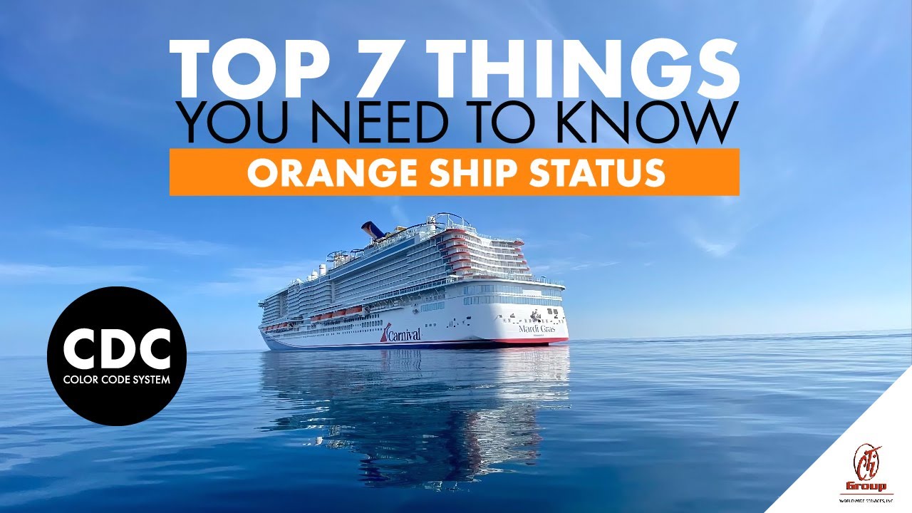 News For Crew - New CDC Ship Color Code Status "ORANGE" - KNOW BEFORE ...