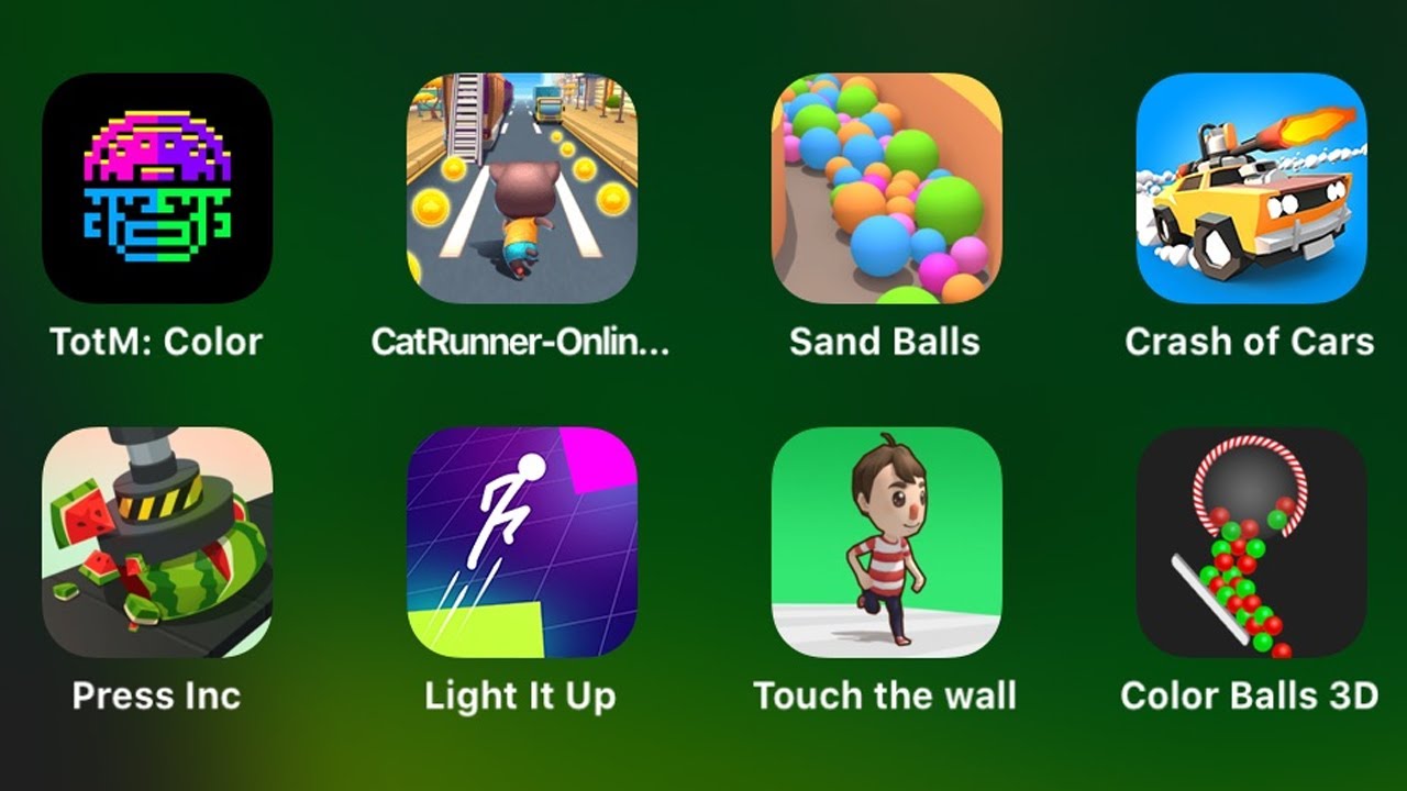 TotM Color, Cat Runner, Sand Balls, Crash of Cars, Press Inc, Light It ...