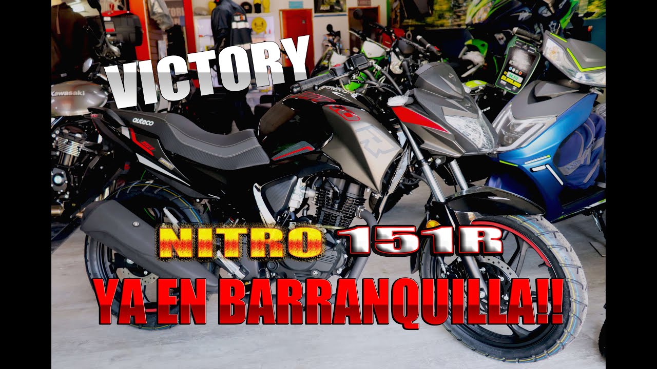 VICTORY NITRO 151R Desde RUTA 66 BARRANQUILLA │XTREME SPEED - YouTube