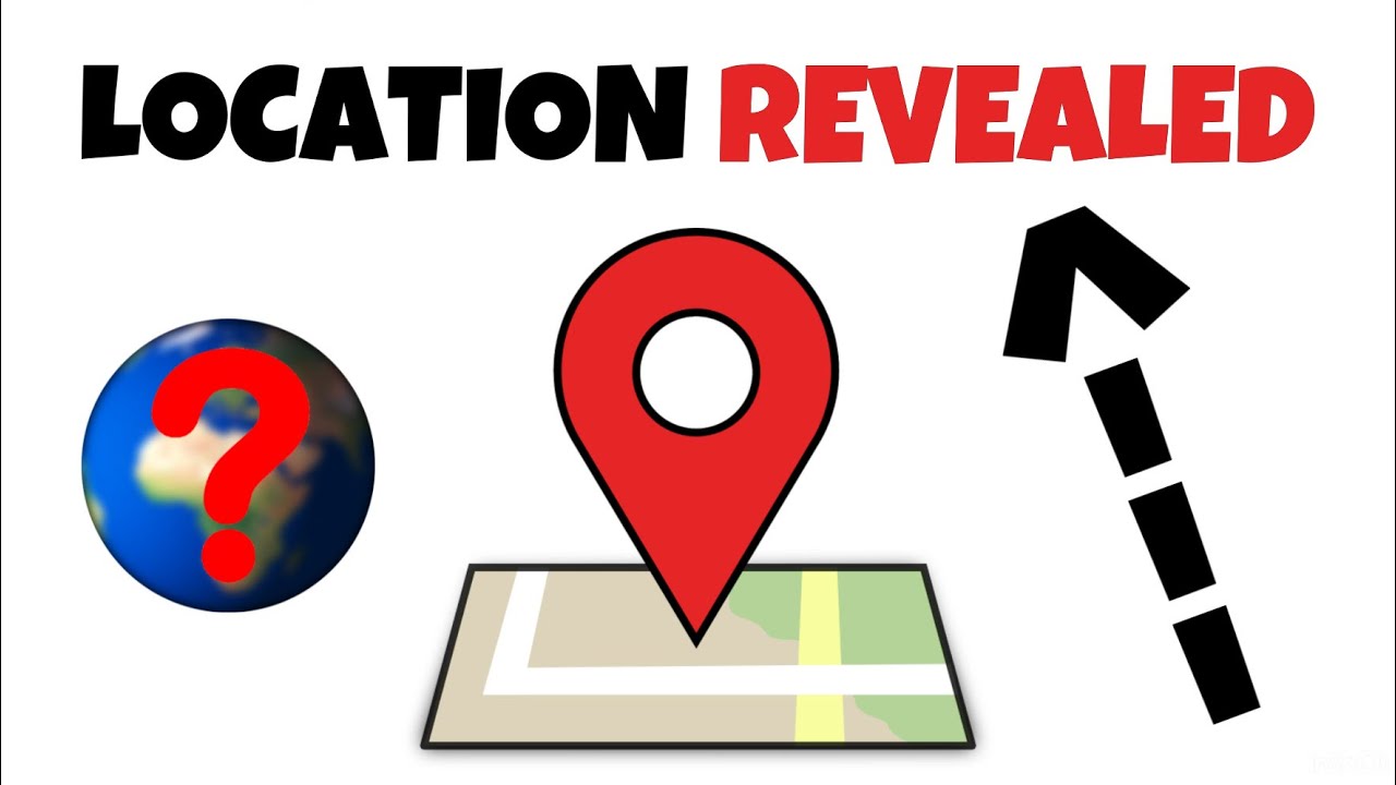 My location reveal.. - YouTube