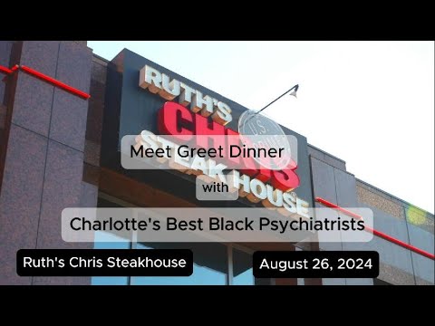 Meet and Greet Dinner with Charlotte's Best Black Psychiatrists - YouTube