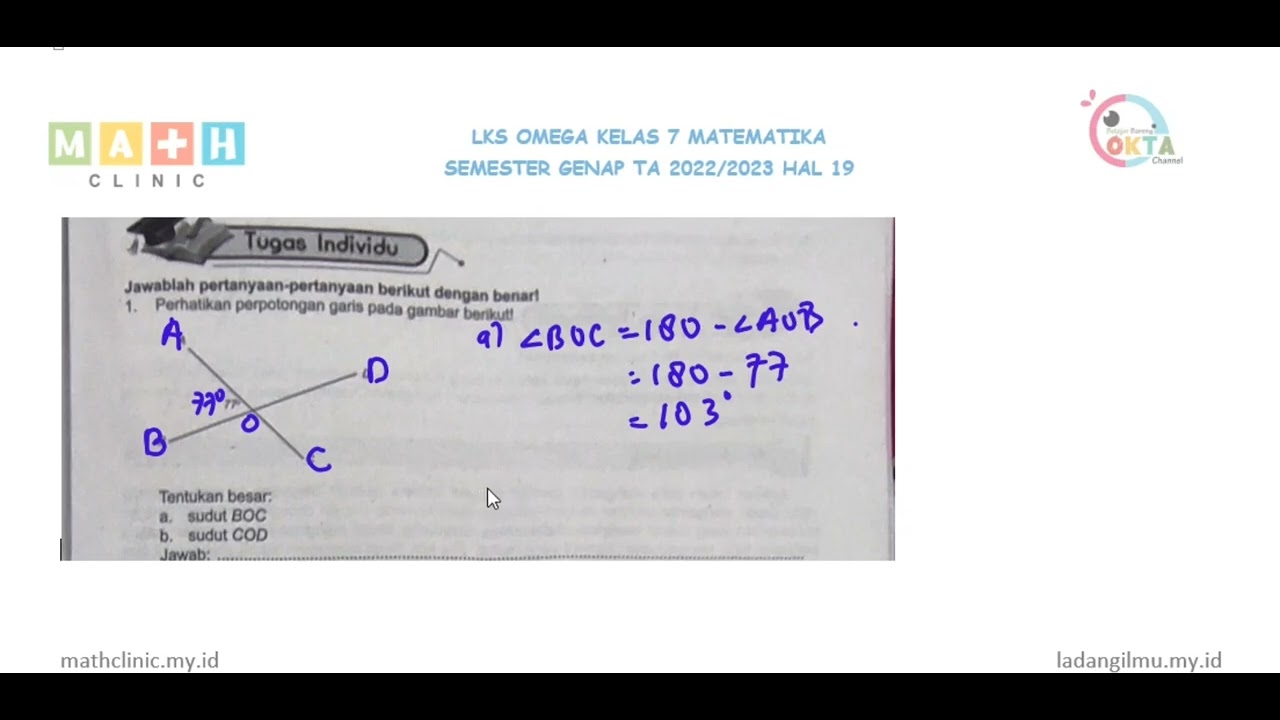 Perhatikan perpotongan garis pada gambar berikut ! Tentukan besar : a ...