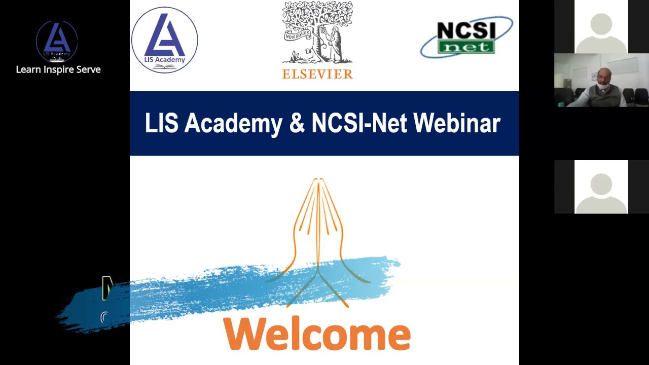 LIS Academy and NCSI-NET Webinar Series Introduction by Dr. P V Konnur ...