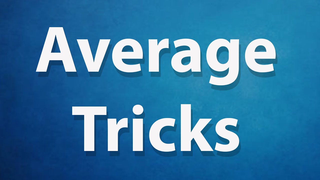 Easy methods for Average tricks || Math easy tricks||shortcut tricks ...