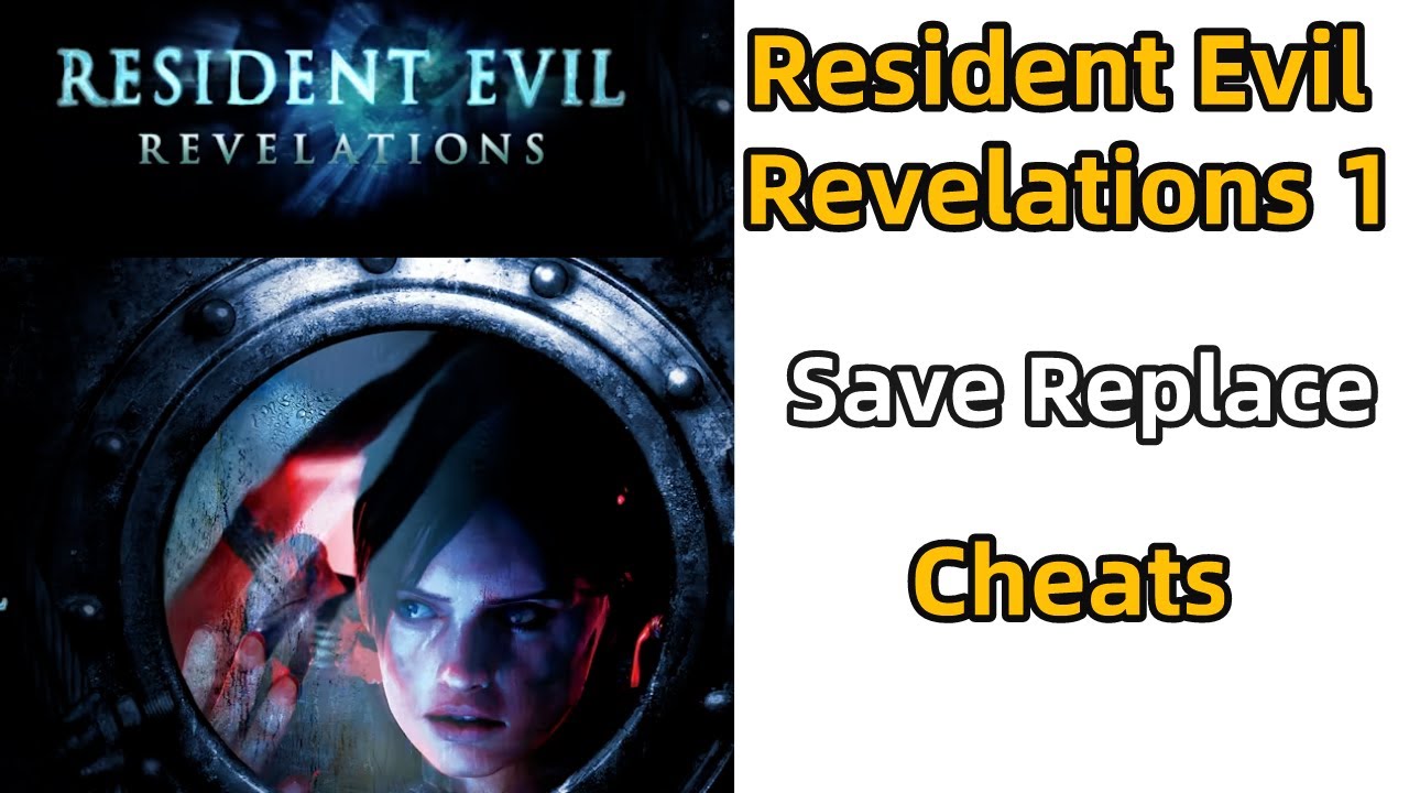 Resident Evil Revelations 1 Save Editor RER1 Save Modding Resident Evil ...
