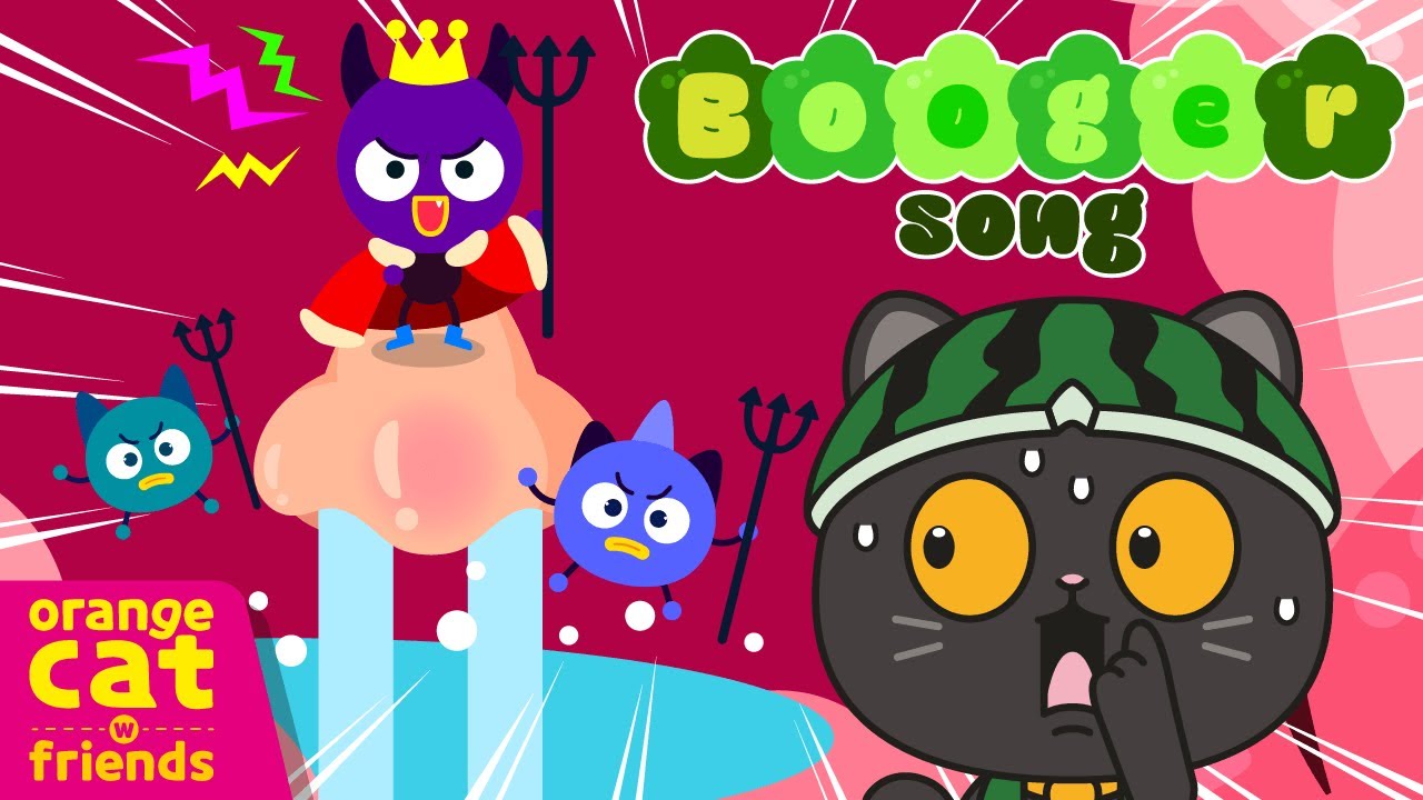 [OrangeCat&Friends] Booger song👃ㅣLet's defeat germs!ㅣClean song - YouTube
