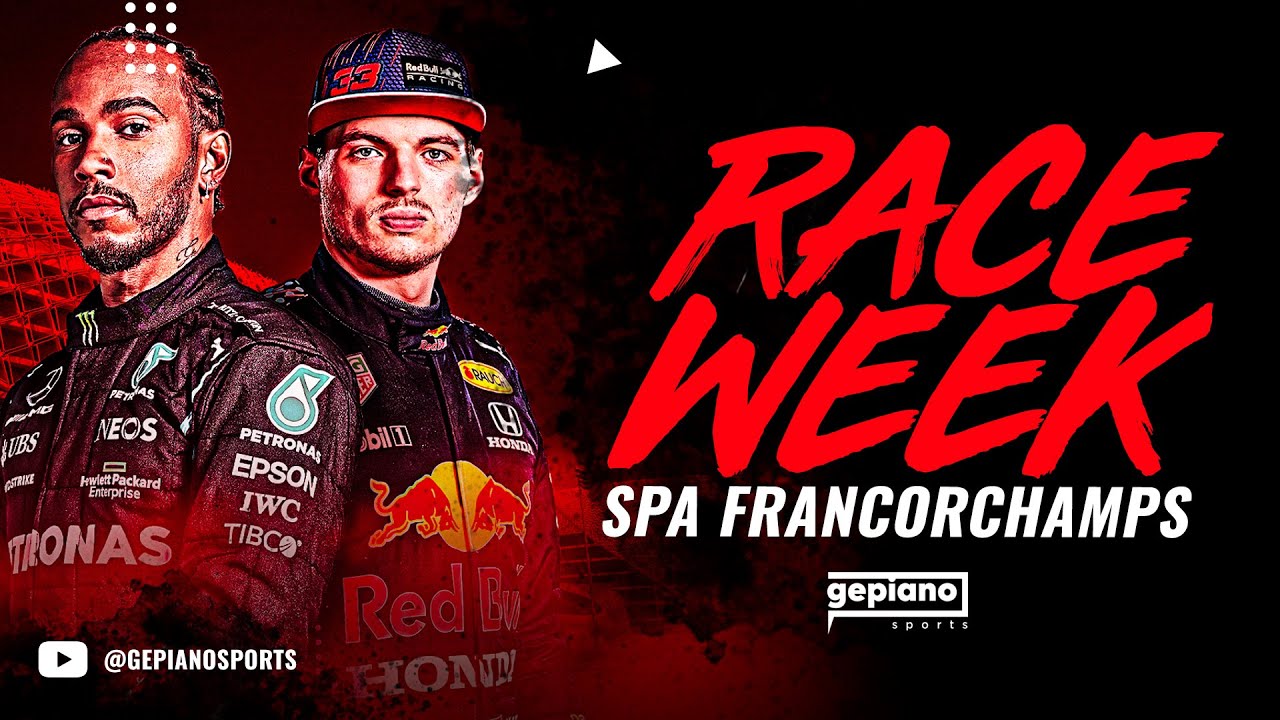 IT'S RACE WEEK - SPA FRANCORCHAMPS BELGIUM - YouTube
