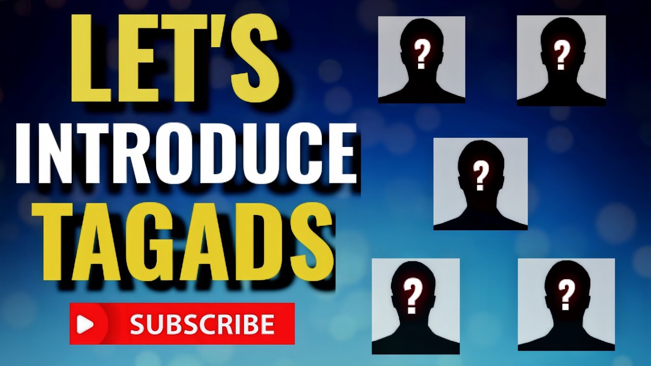 LET'S INTRODUCE [TAGAD] | SHORT INTRODUCTION OF TAGAD - YouTube