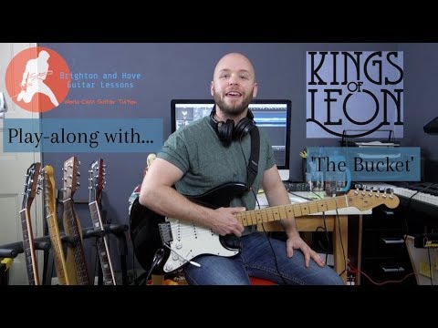 Kings of Leon - 'The Bucket' - Performance/Play-along