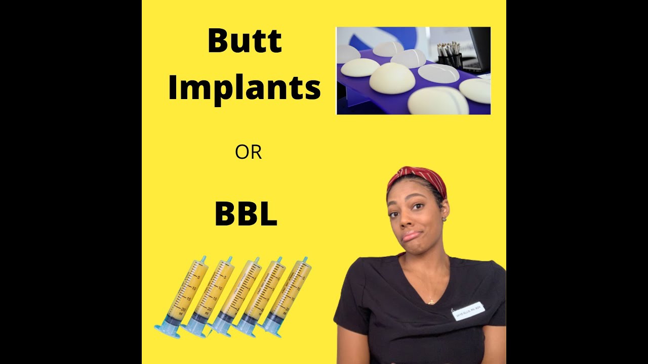 BBL VS Butt Implants - YouTube