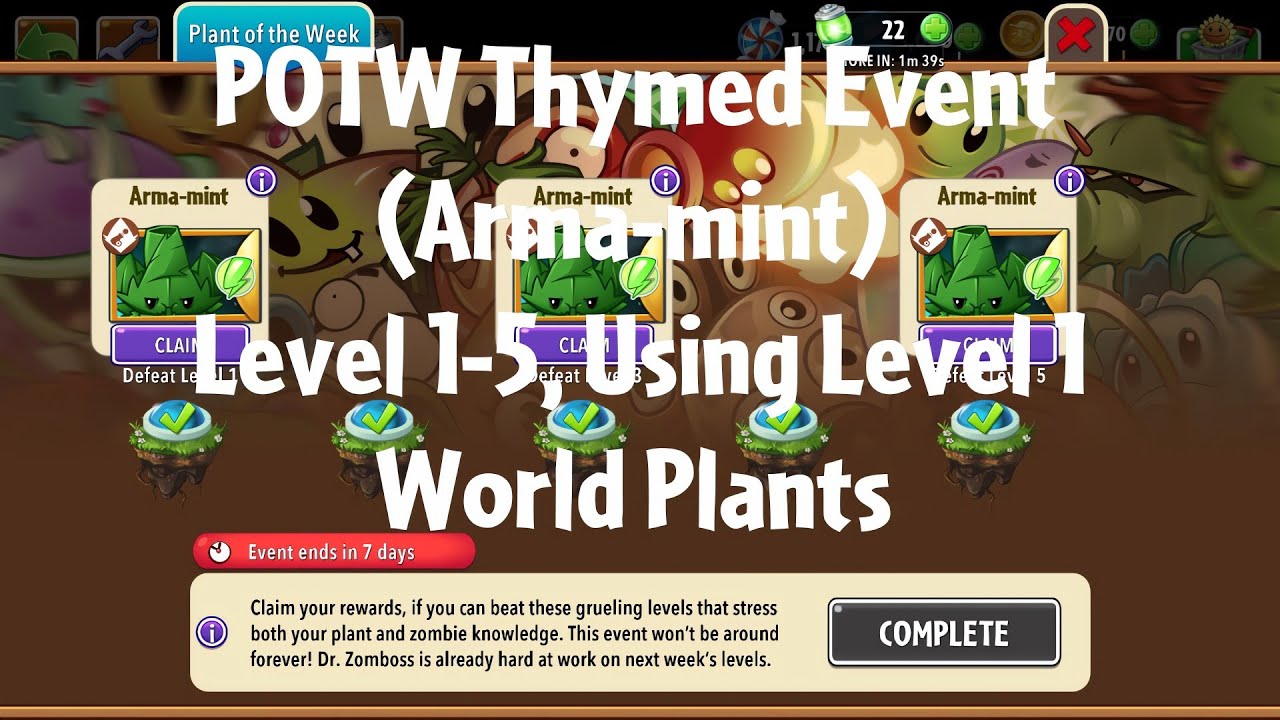 PvZ2 POTW Thymed Event (Arma-mint), Level 1-5, Using Level 1 World ...