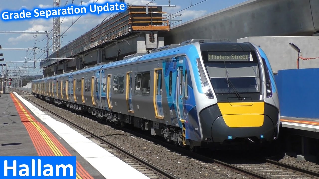 Trains at Hallam - Grade Separation Update November 2021 - Melbourne ...