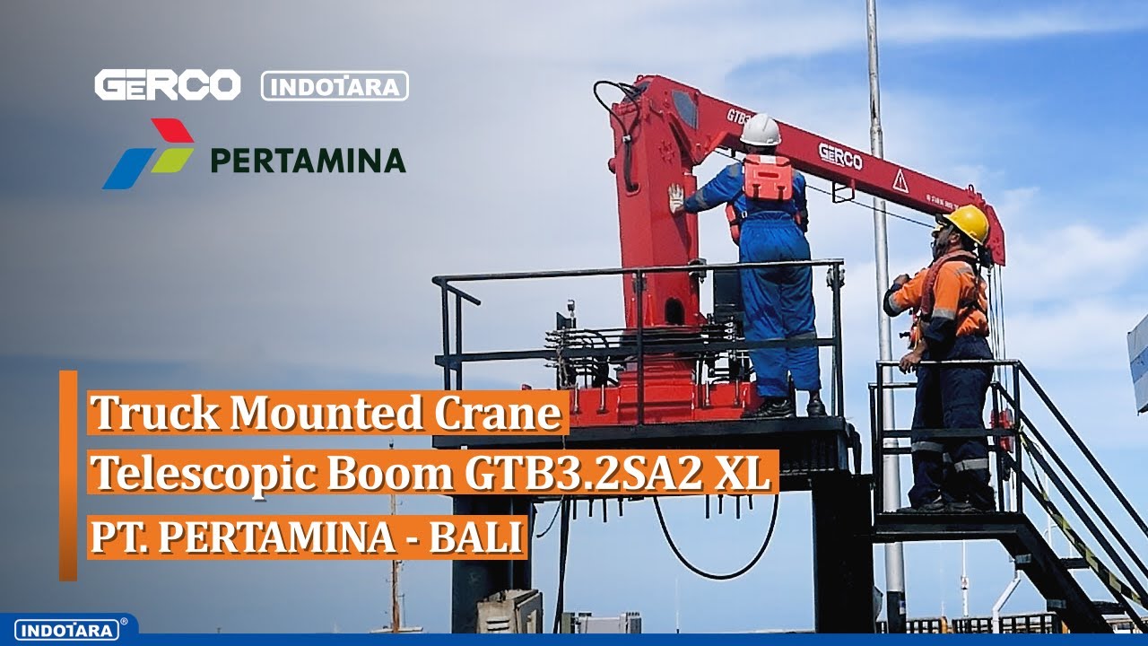 PT. PERTAMINA (PERSERO) BUKTIKAN KEUNGGULAN TRUCK MOUNTED CRANE ...