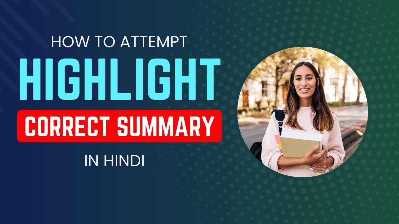 Learn The Strategy - Highlight Correct Summary | Hindi Course | Alfa ...