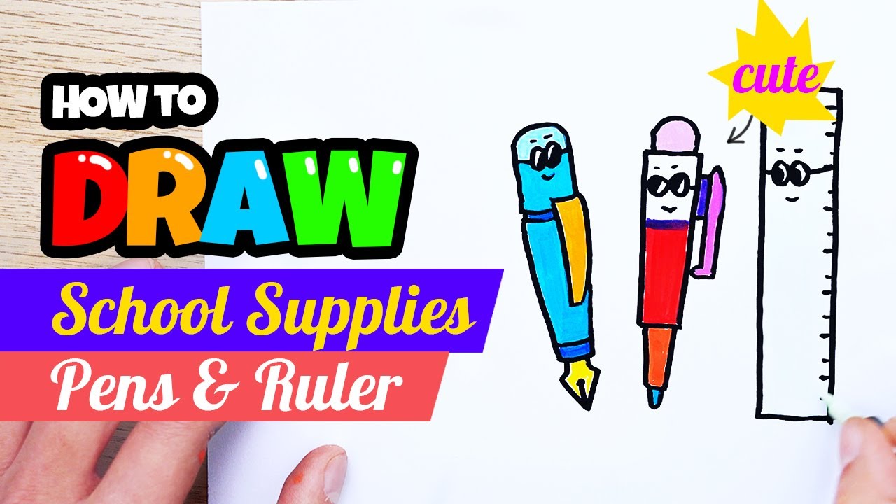 How to draw Cute School Supplies! | Pens and Ruler | Kids Drawing ...