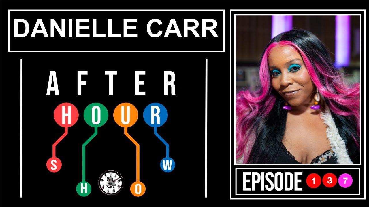 Danielle Carr - After hour show performance #137 - YouTube