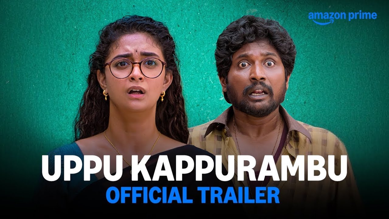 Uppu Kappurambu Movie Trailer | Suhas Pagolu | Keerthy Suresh | Babu ...