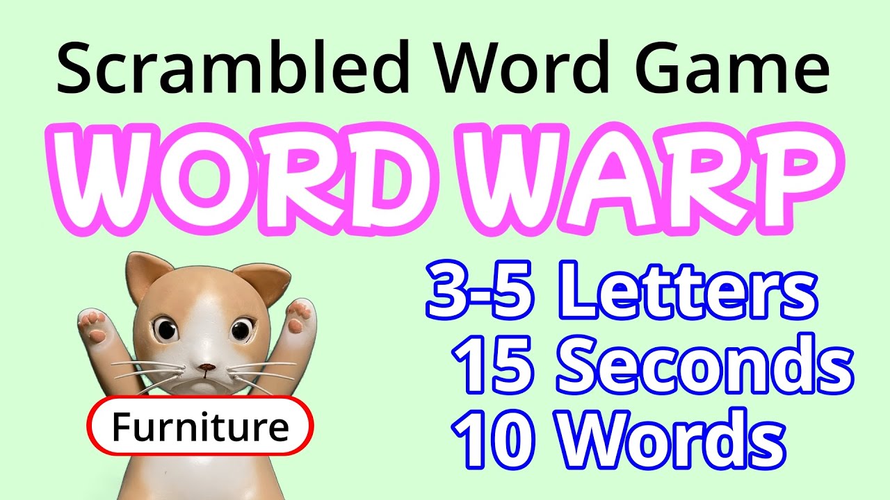 Scrambled Word Game WORD WARP (Furniture) 3-5 letters① - YouTube