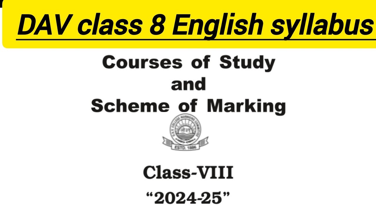 "2024-25 DAV Class 8 English: Full Syllabus Guide with Removed Chapters ...