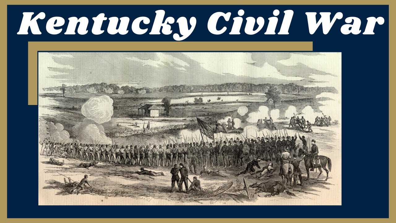 Civil War Battles In Kentucky