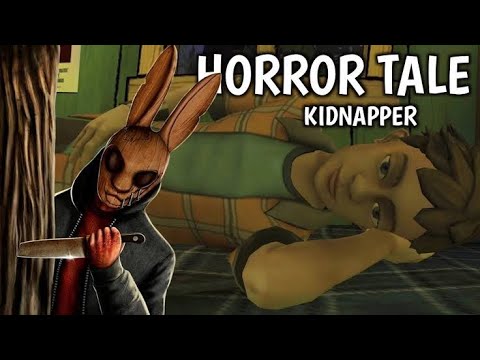 Horror Tale Kidnapper horror Gameplay/Android Gameplay - YouTube