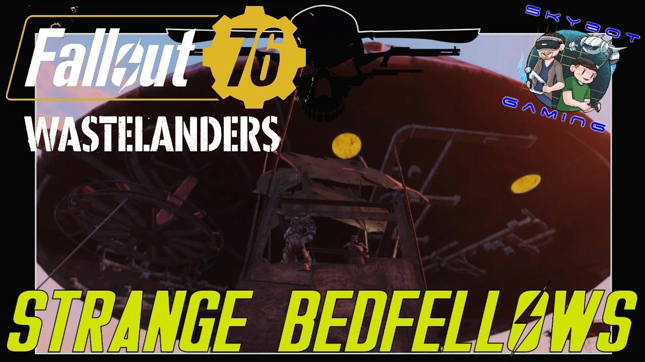 Fallout 76: Wastelanders #4 - Strange Bedfellows - YouTube
