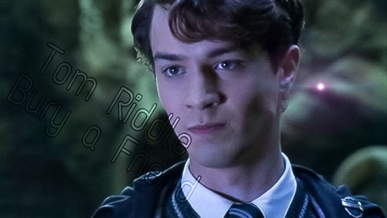 Tom Riddle ∥ Burry a Friend - YouTube