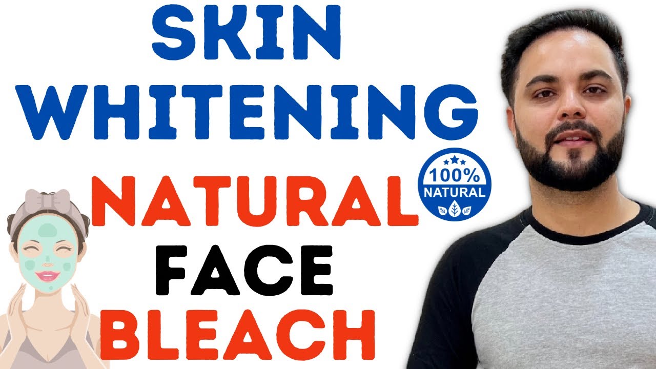 Skin Whitening Natural Face Bleach with Home Remedies ||Best D-Tan ...