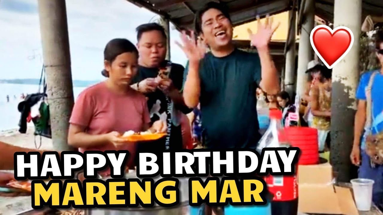 happy birthday mareng mar 🎂🎁🎉🎈 - YouTube